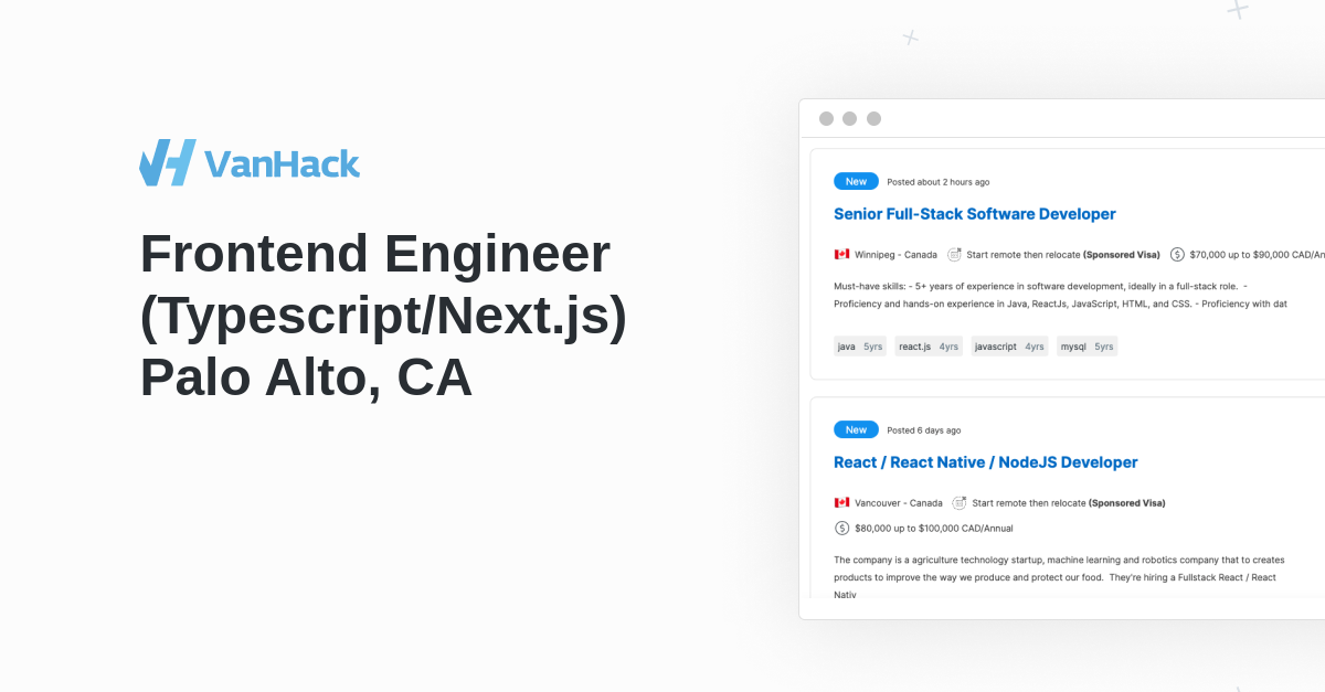 Frontend Engineer (Typescript/Next.js) Palo Alto, CA - VanHack